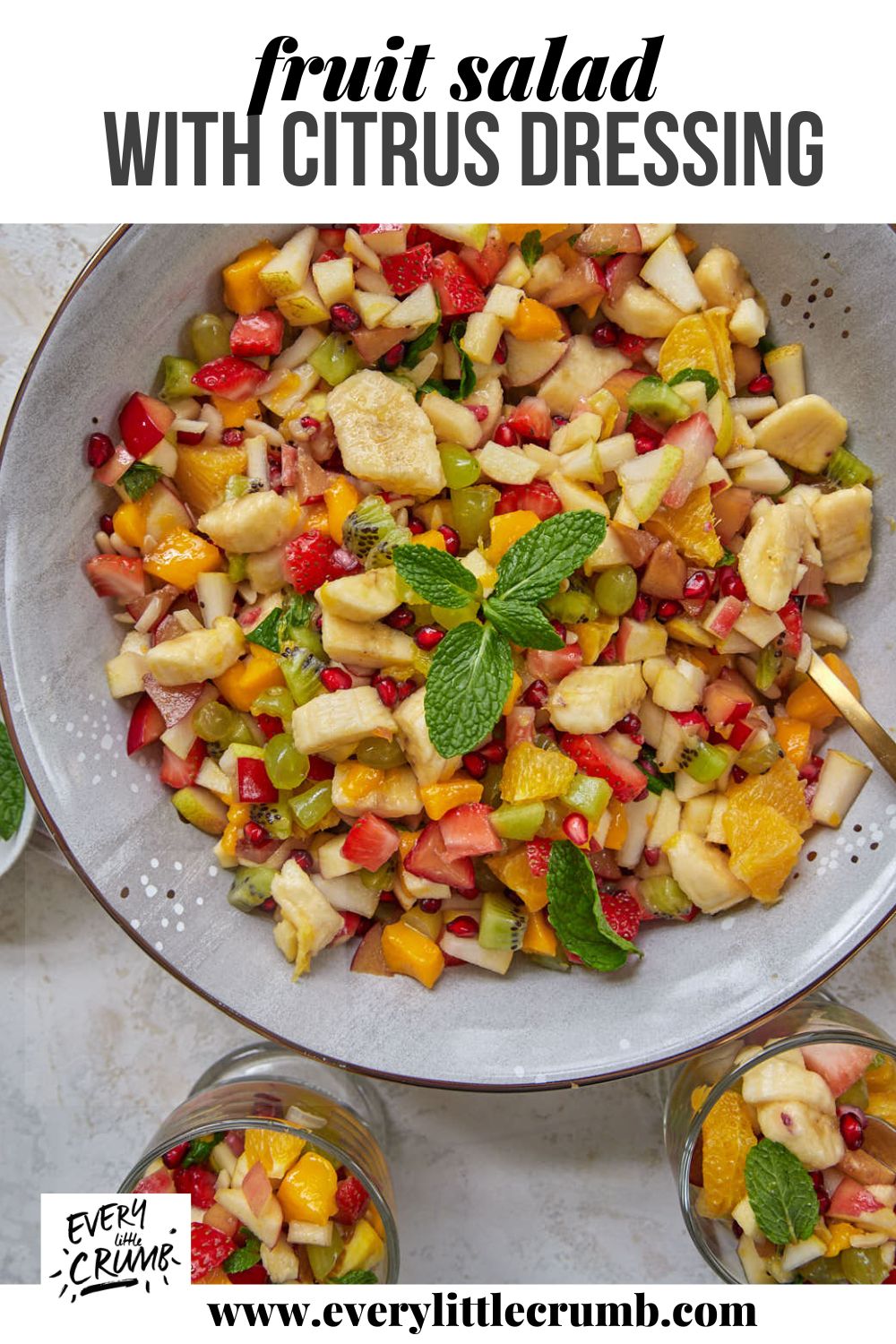Fruit Salad with Citrus Dressing - Every Little Crumb