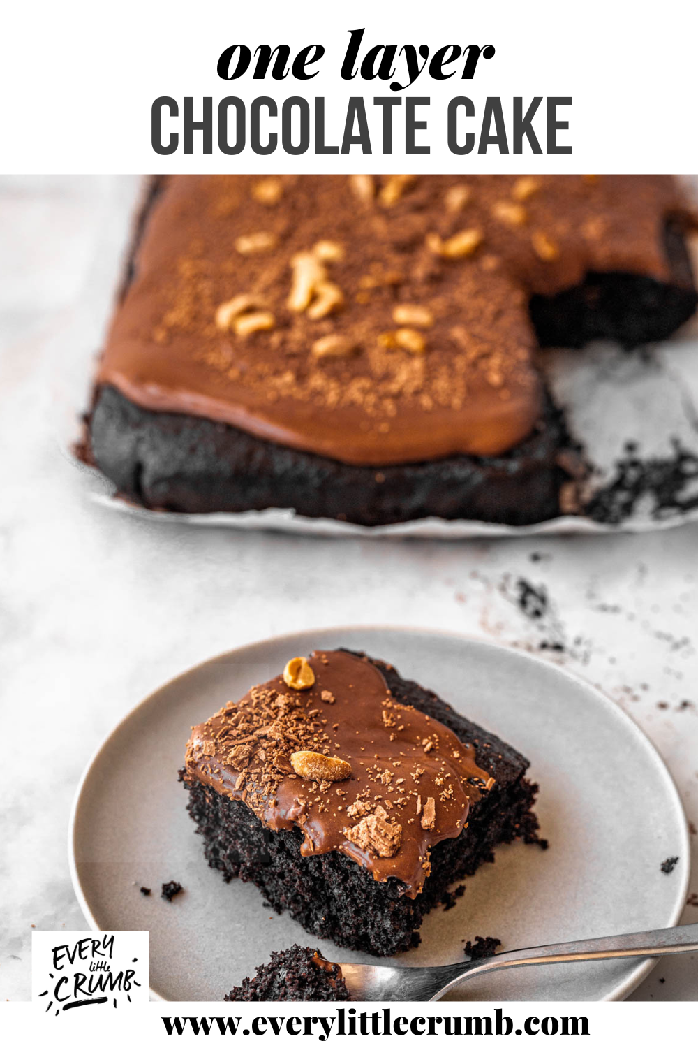 One Layer Chocolate Cake - Every Little Crumb (Caramel Chocolate Cake)