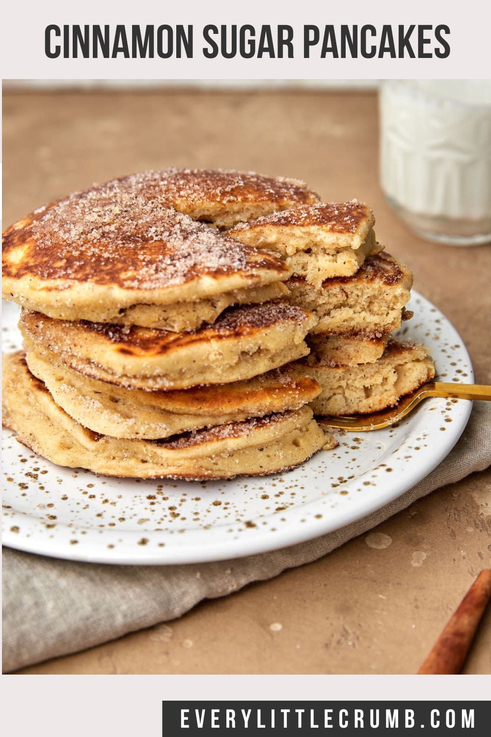 Snickerdoodle Pancakes - Every Little Crumb