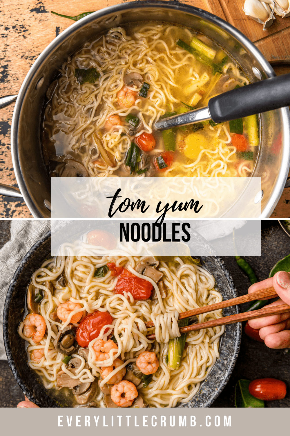 Tom Yum Noodles - Every Little Crumb ramen noodles- Every Little Crumb